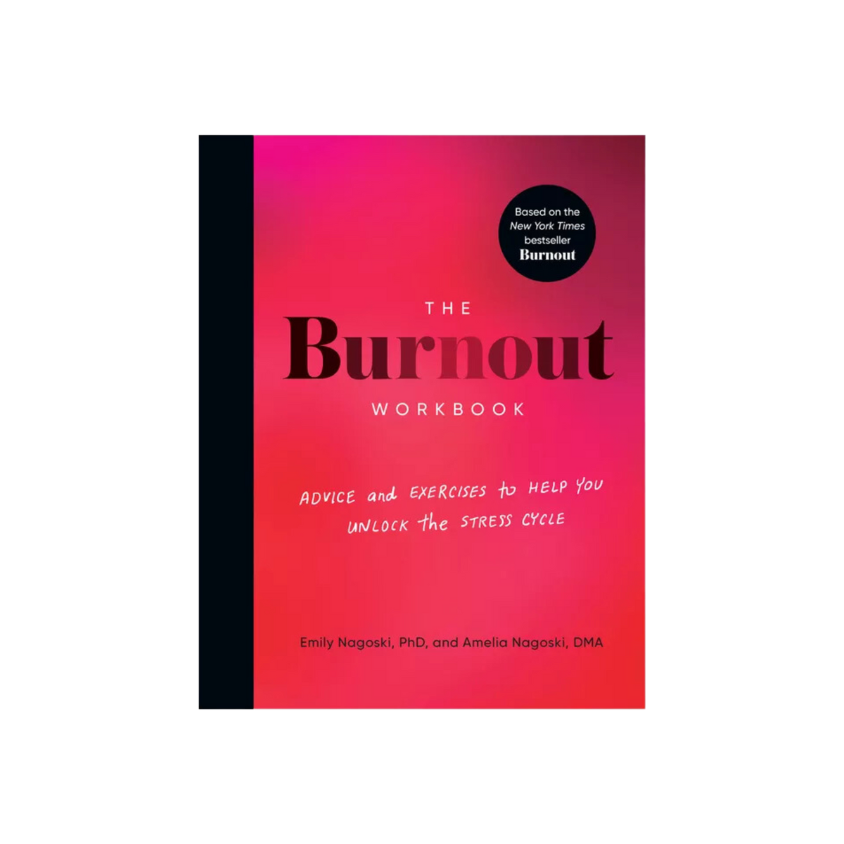 The Burnout Workbook – Canyon Ranch Online Store